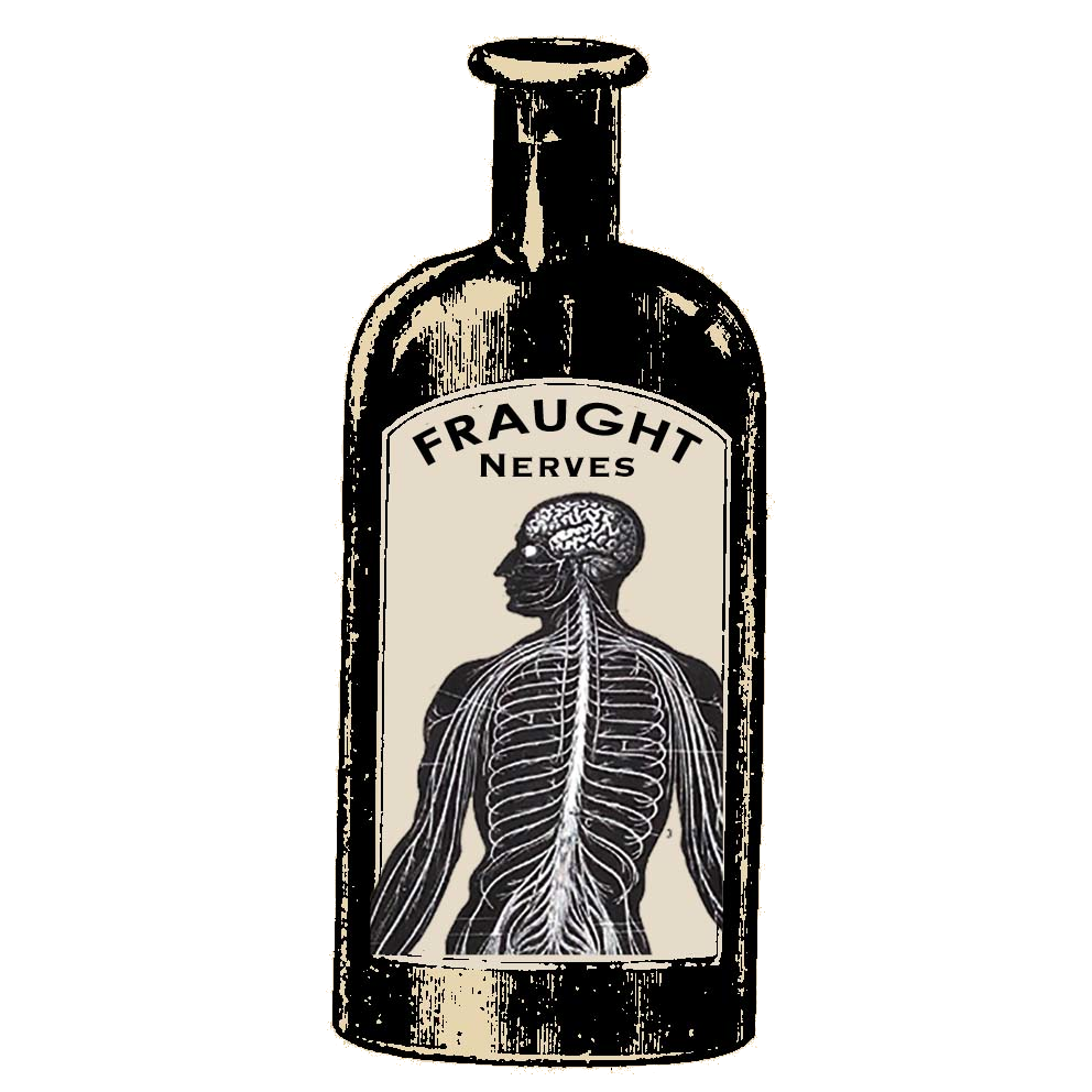 Fraught Nerves – The Old Op Apothecary Shop
